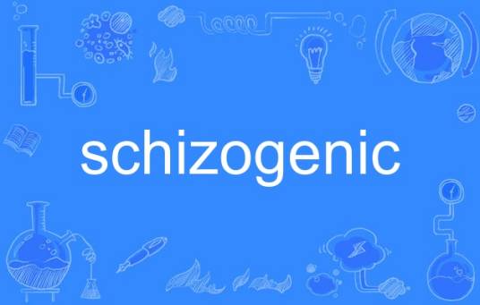schizogenic_百度百科
