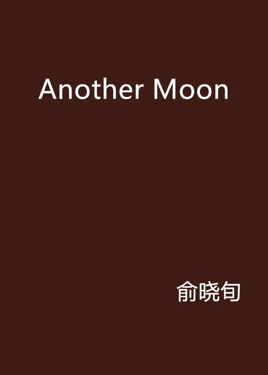 Another Moon_百度百科