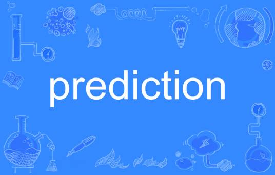 Prediction_百度百科