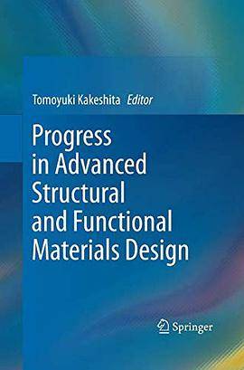 Progress in Advanced Structural and Functional Materials Design_百度百科