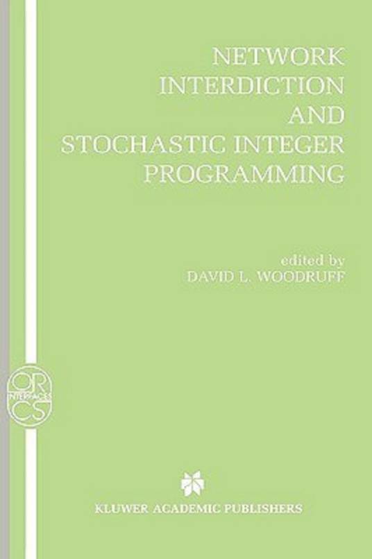 Network Interdiction and Stochastic Integer Programming_百度百科