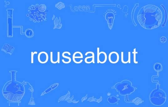 rouseabout_百度百科