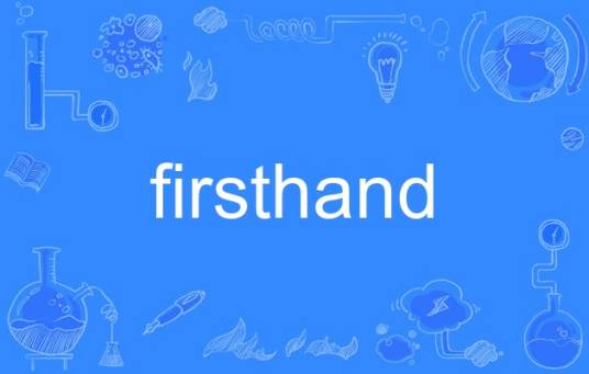 firsthand_百度百科