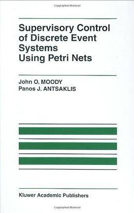 Supervisory Control of Discrete Event Systems Using Petri Nets_百度百科