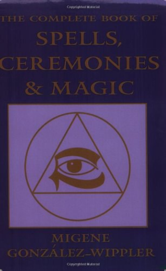 The Complete Book of Spells, Ceremonies and Magic_百度百科