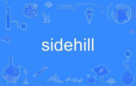 sidehill_百度百科