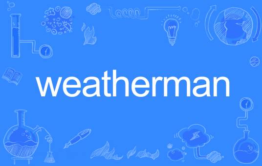 weatherman_百度百科