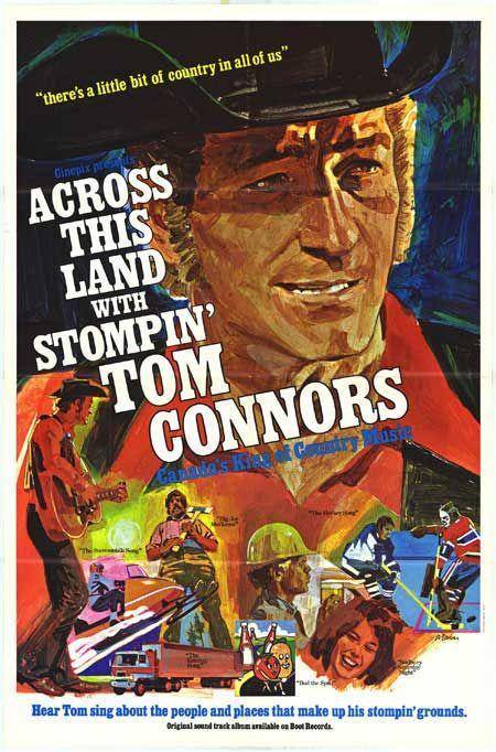 Across This Land with Stompin' Tom Connors_百度百科