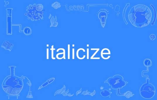 italicize_百度百科