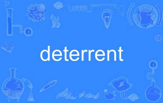 deterrent_百度百科