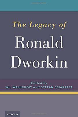 The Legacy of Ronald Dworkin_百度百科