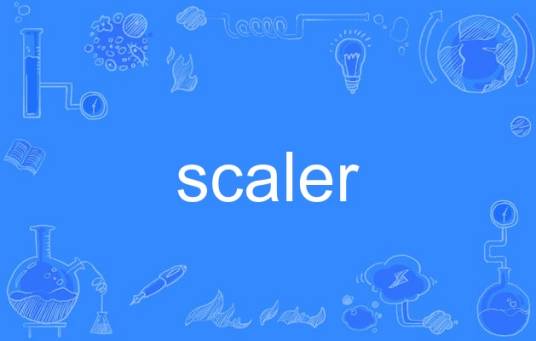 scaler_百度百科