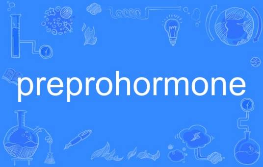 preprohormone_百度百科