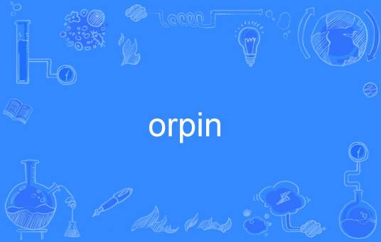 orpin_百度百科