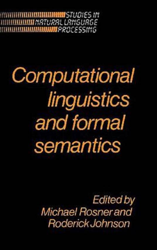 Computational Linguistics and Formal Semantics_百度百科