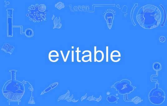 evitable_百度百科
