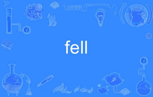 fell_百度百科