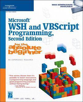 Microsoft WSH and VBScript Programming for the Absolute Beginner ...