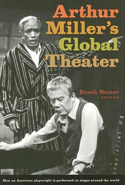 Arthur Miller's Global Theater_百度百科