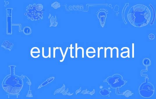eurythermal_百度百科