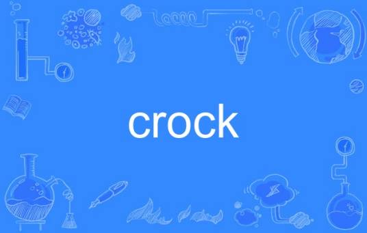 crock_百度百科