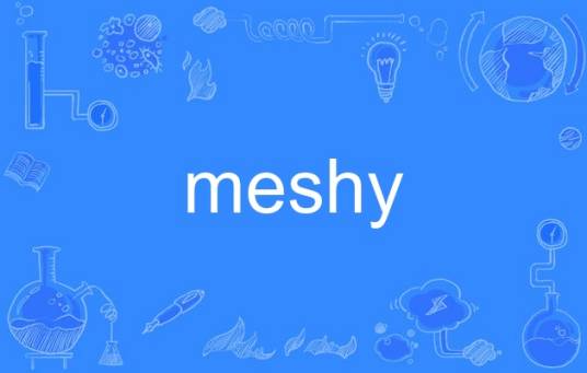 meshy_百度百科