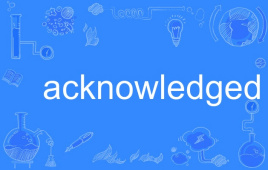 acknowledged_百度百科