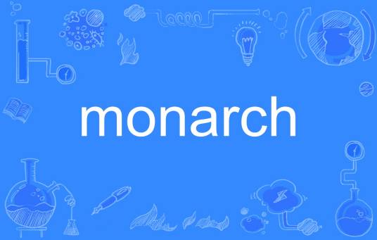 Monarch（英语单词）_百度百科