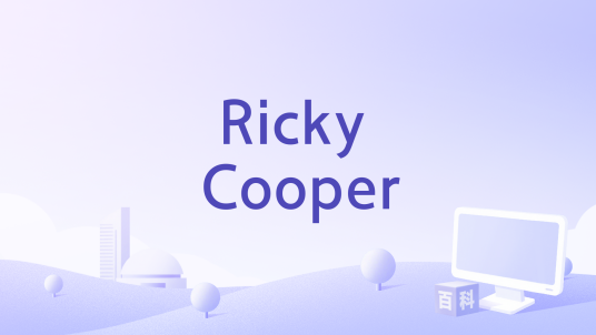Ricky Cooper_百度百科