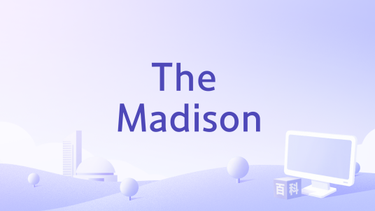 The Madison_百度百科
