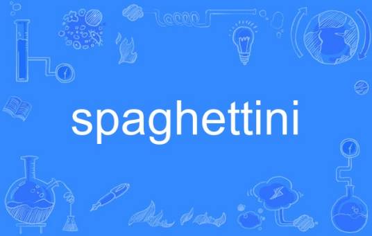 spaghettini_百度百科