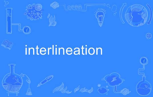 interlineation_百度百科