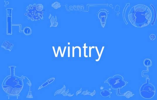 wintry_百度百科