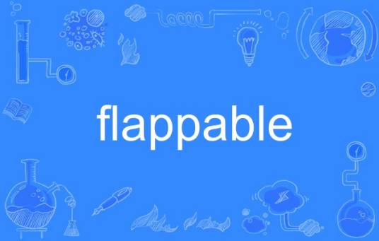 flappable_百度百科