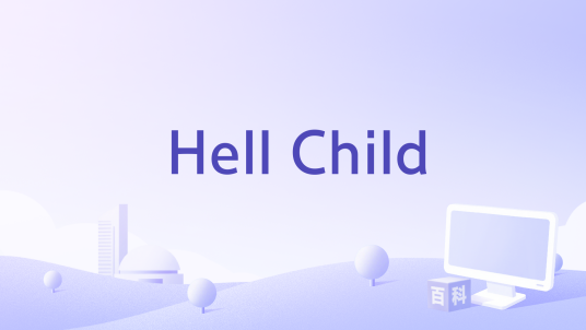 Hell Child_百度百科
