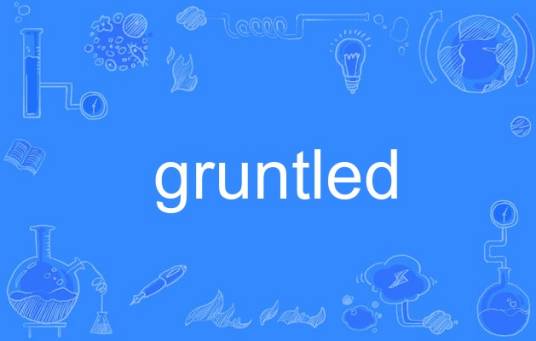 gruntled_百度百科