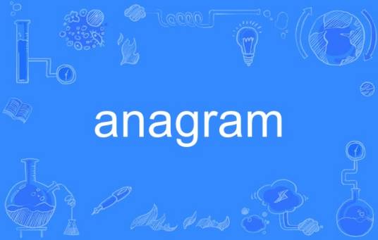 Anagram（英语单词）_百度百科