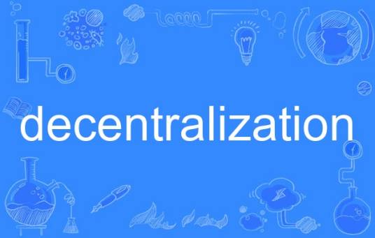decentralization_百度百科
