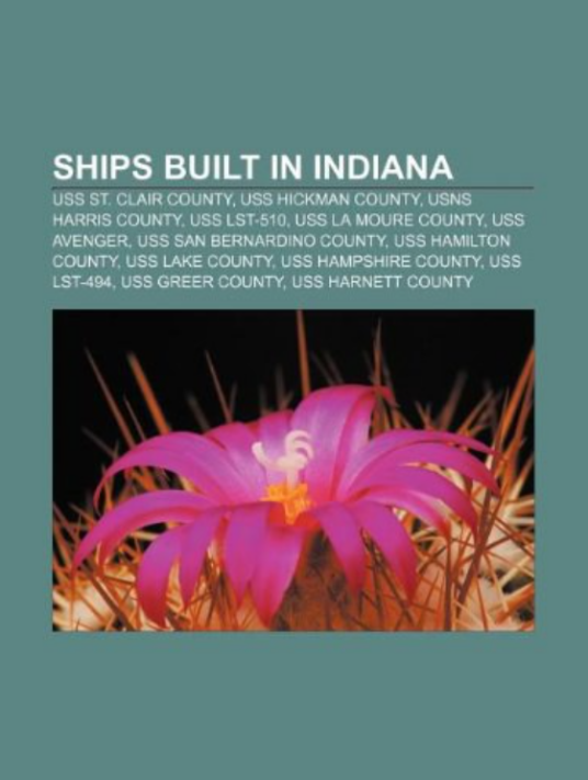 Ships Built in Indiana_百度百科