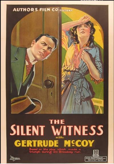 The Silent Witness（美国1917年Harry Lambart执导的电影）_百度百科