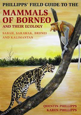 Phillipps' Field Guide to the Mammals of Borneo_百度百科