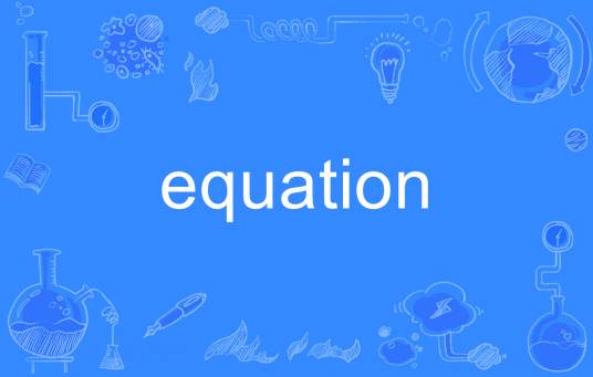 Equation_百度百科