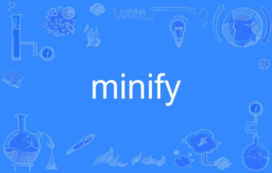 minify_百度百科