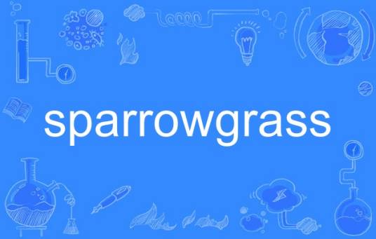 sparrowgrass_百度百科