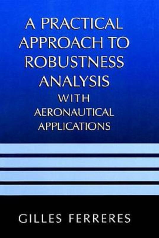 A Practical Approach to Robustness Analysis with Aeronautical Applications_百度百科