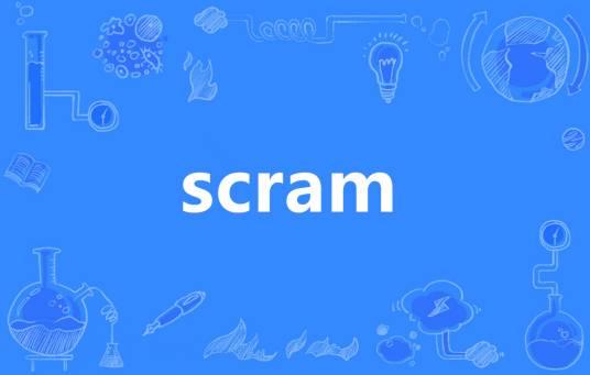 Scram（英语单词）_百度百科