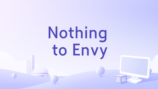 Nothing to Envy_百度百科