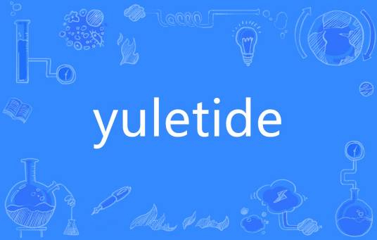 yuletide_百度百科