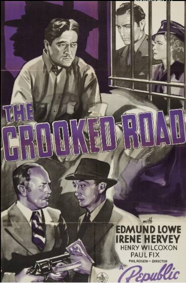 The Crooked Road（美国1940年Phil Rosen执导的电影）_百度百科