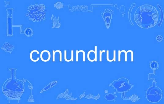 conundrum_百度百科